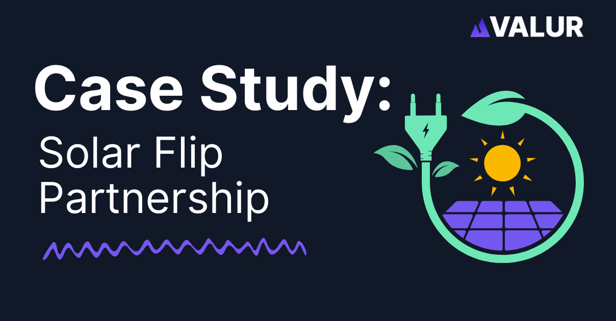 Case Study: Solar Flip Partnership • Learn with Valur